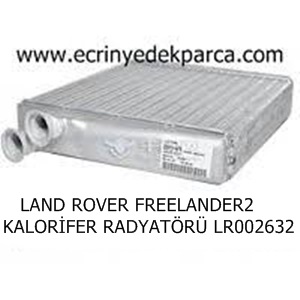 LAND ROVER FREELANDER2 KALORİFER RADYATÖRÜ LR002632