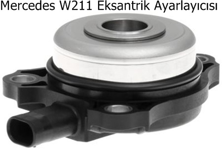 Mercedes W211 Eksantrik Ayarlayıcısı 2710510177