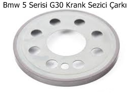 Bmw 5 Serisi G30 Krank Sezici Çarkı 11148605104