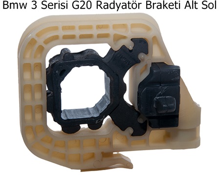 Bmw 3 Serisi G20 Radyatör Braketi Alt Sol 17119895623