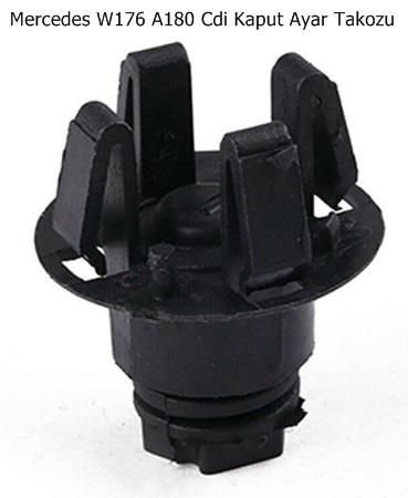 Mercedes W176 A180 Cdi Kaput Ayar Takozu 0019981440