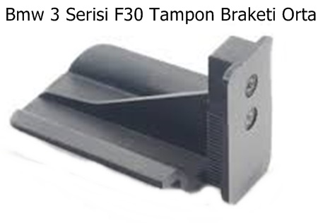 Bmw 3 Serisi F30 Tampon Braketi Orta 51117296308