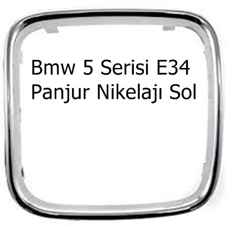 Bmw 5 Serisi E34 Panjur Nikelajı Sol 51131973897