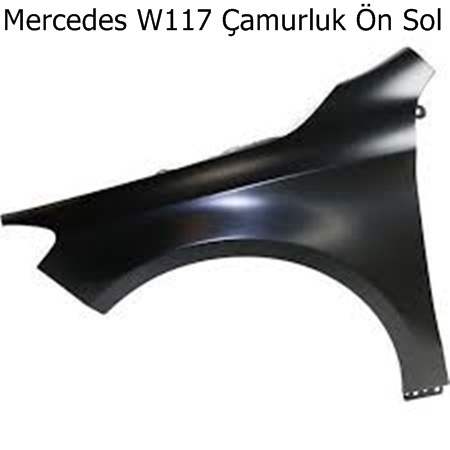 Mercedes W117 Çamurluk Ön Sol 1178810101