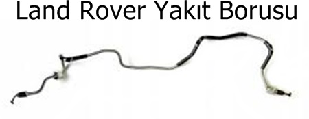 Land Rover Yakıt Borusu Lr013482