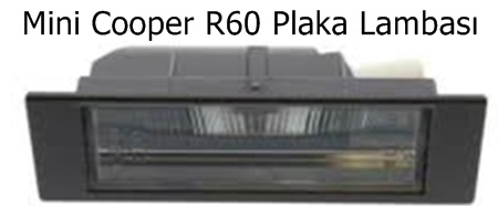 Mini Cooper R60 Plaka Lambası 63262755711