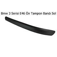 Bmw 3 Serisi E46 Ön Tampon Bandı Sol 51117030607