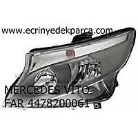 MERCEDES VİTO FAR 4478200061 - MERCEDES W447 AYDINLATMA AKSAMI