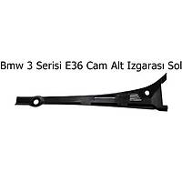 Bmw 3 Serisi E36 Cam Alt Izgarası Sol 51711960843