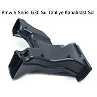 Bmw 5 Serisi G30 Su Tahliye Kanalı Üst Sol 61667357246