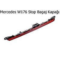Mercedes W176 Stop Bagaj Kapağı 1769061700