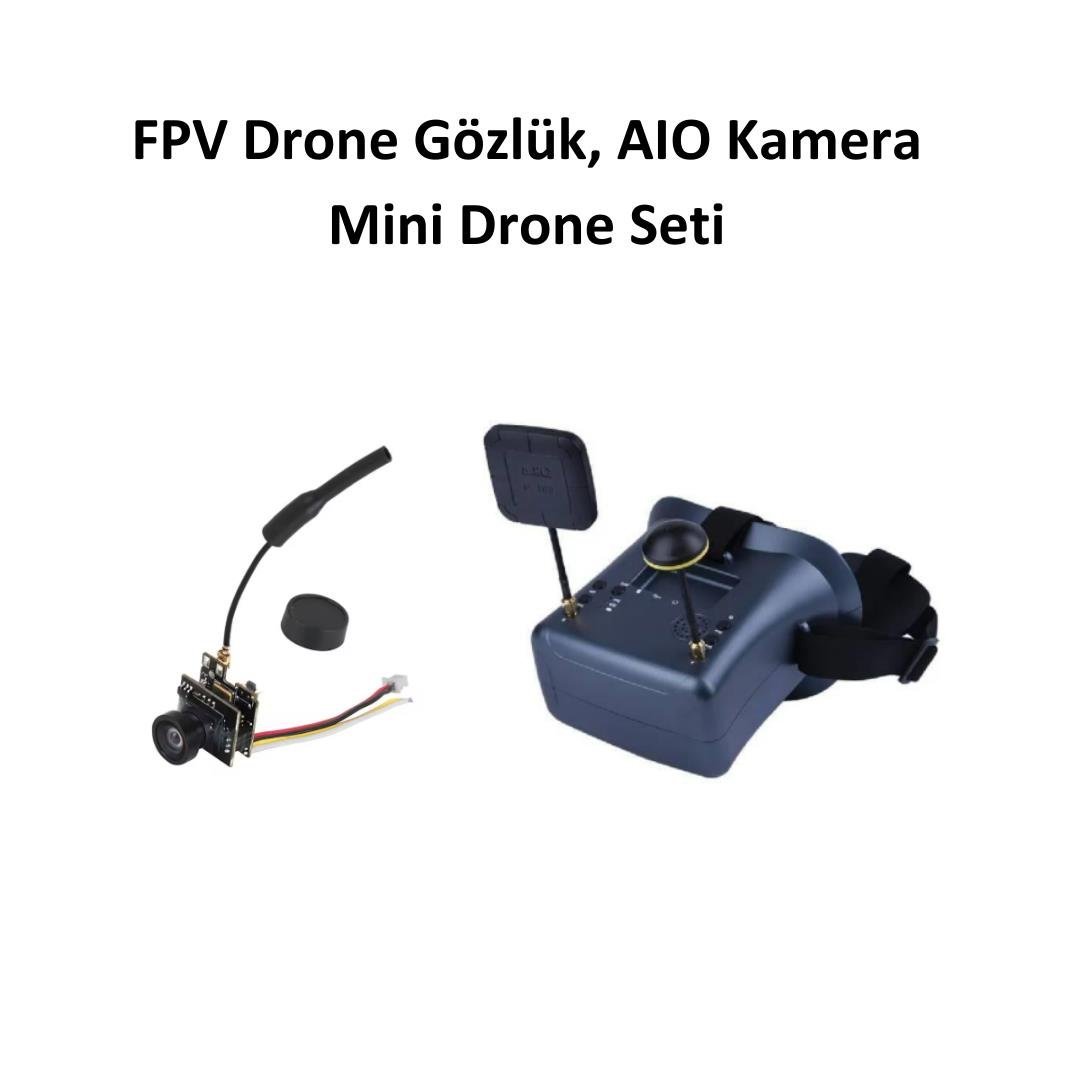 FPV Drone Gözlük, AIO Kamera Mini Drone Seti | Komponentci