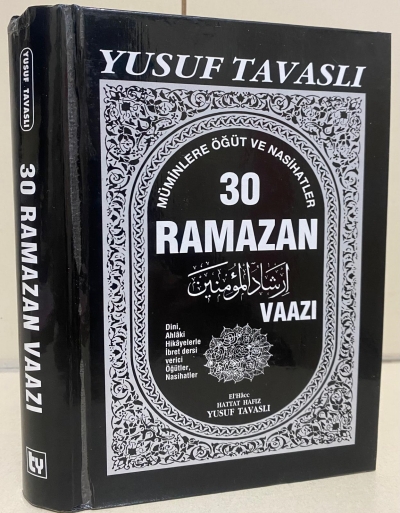 30 Ramazan Vaazı Yusuf Tavaslı , KALIN CİLT, Yusuf Tavaslı, Tavaslı Yayınları, Kod B09